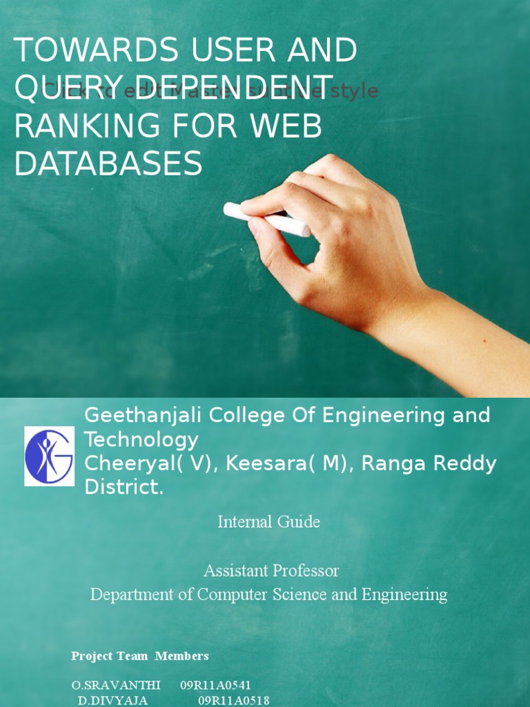 Towards User and Query Dependent Ranking For Web Databases: Click To Edit Master Subtitle Style ...