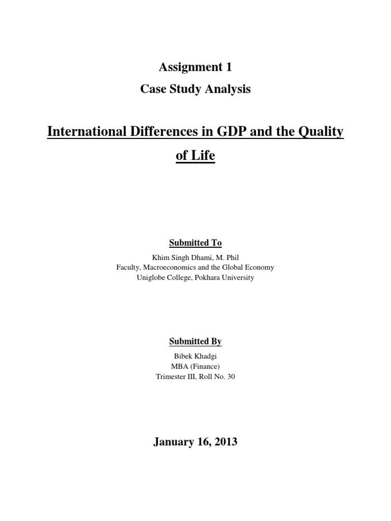 International Differences in GDP and The Quality of Life: Assignment 1 Case Study Analysis | PDF ...