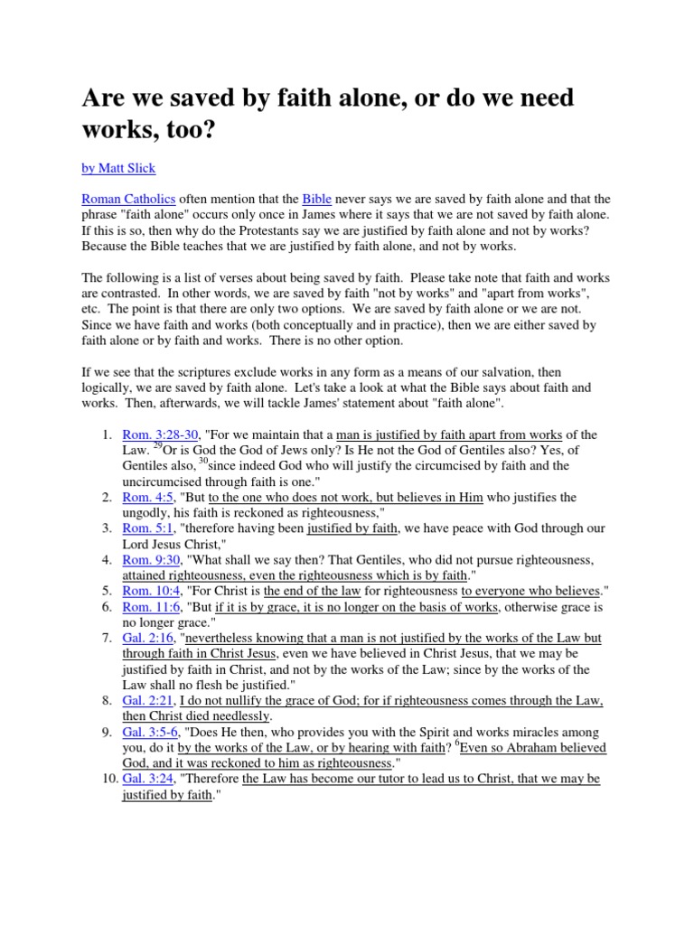 Are We Saved by Faith Alone, or Do We Need Works, Too?: by Matt Slick ...