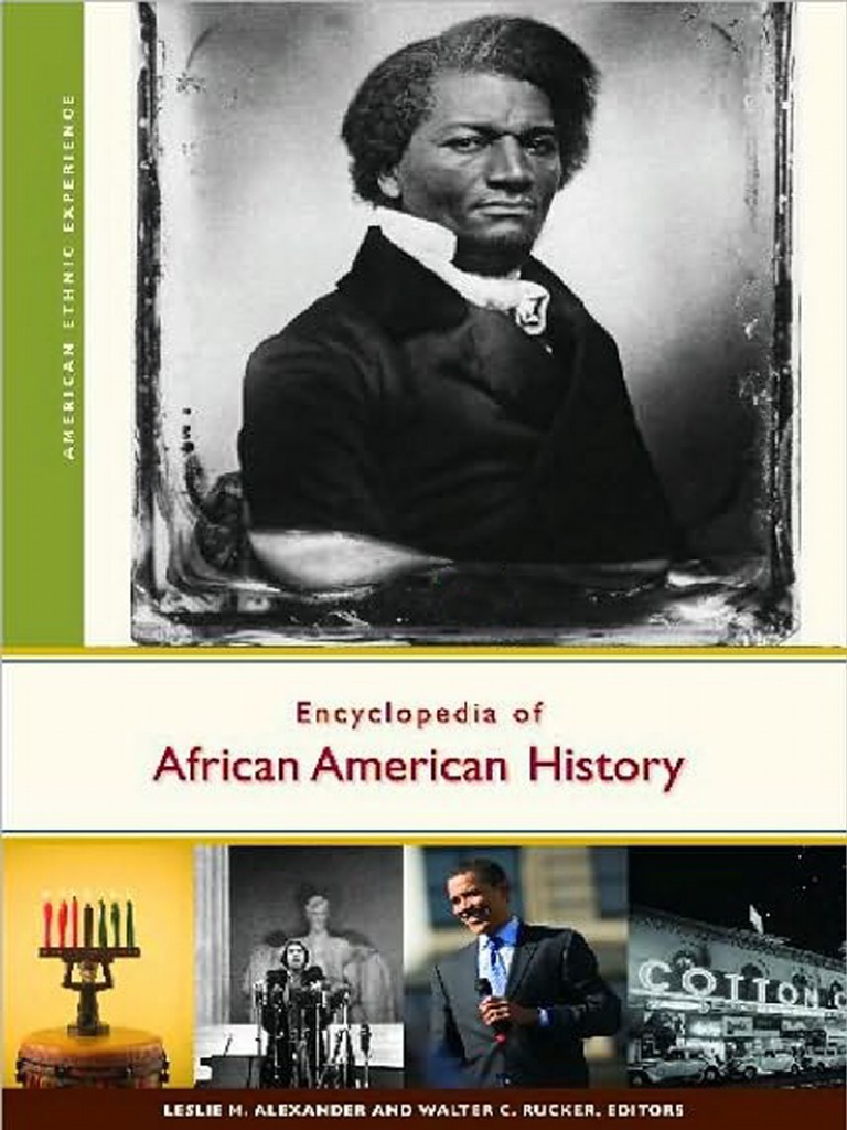 The Encyclopedia of African-American History | PDF | Abolitionism In ...