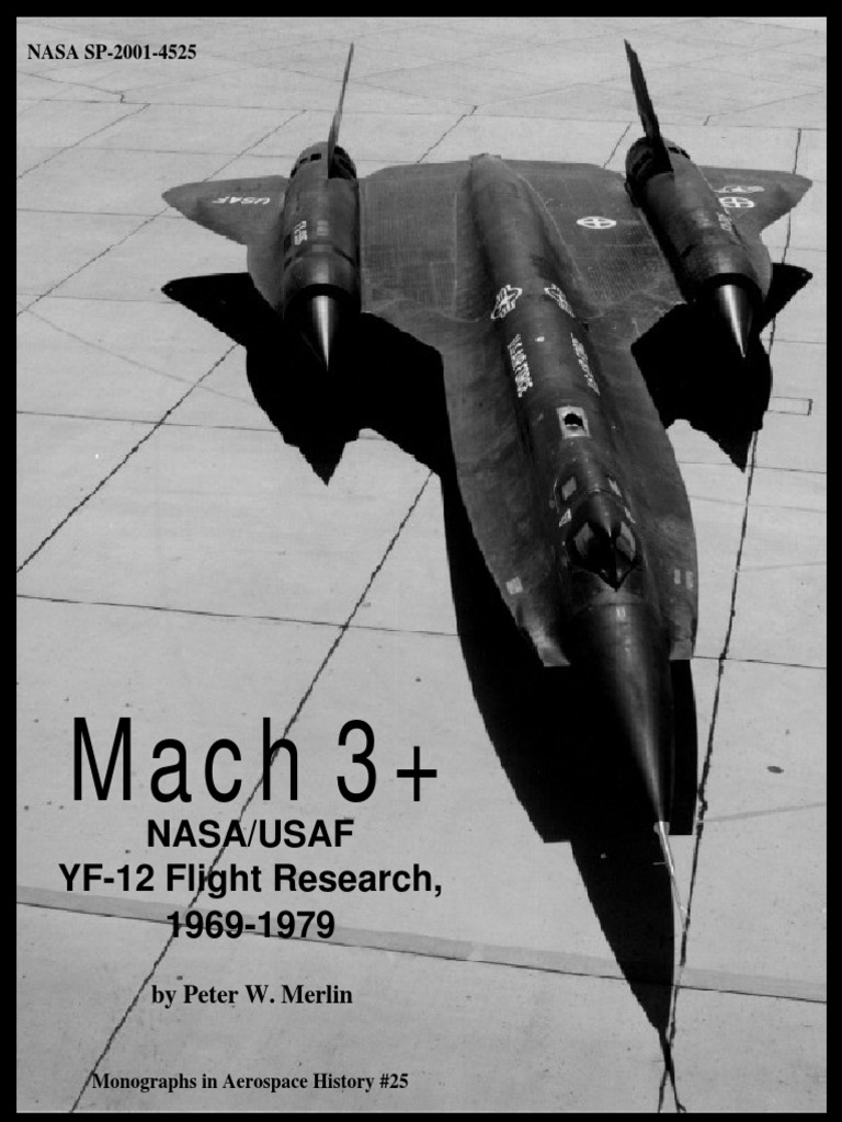 NASA - (Aerospace History 25) - Mach 3, YF-12 Flight Research, 1969 ...