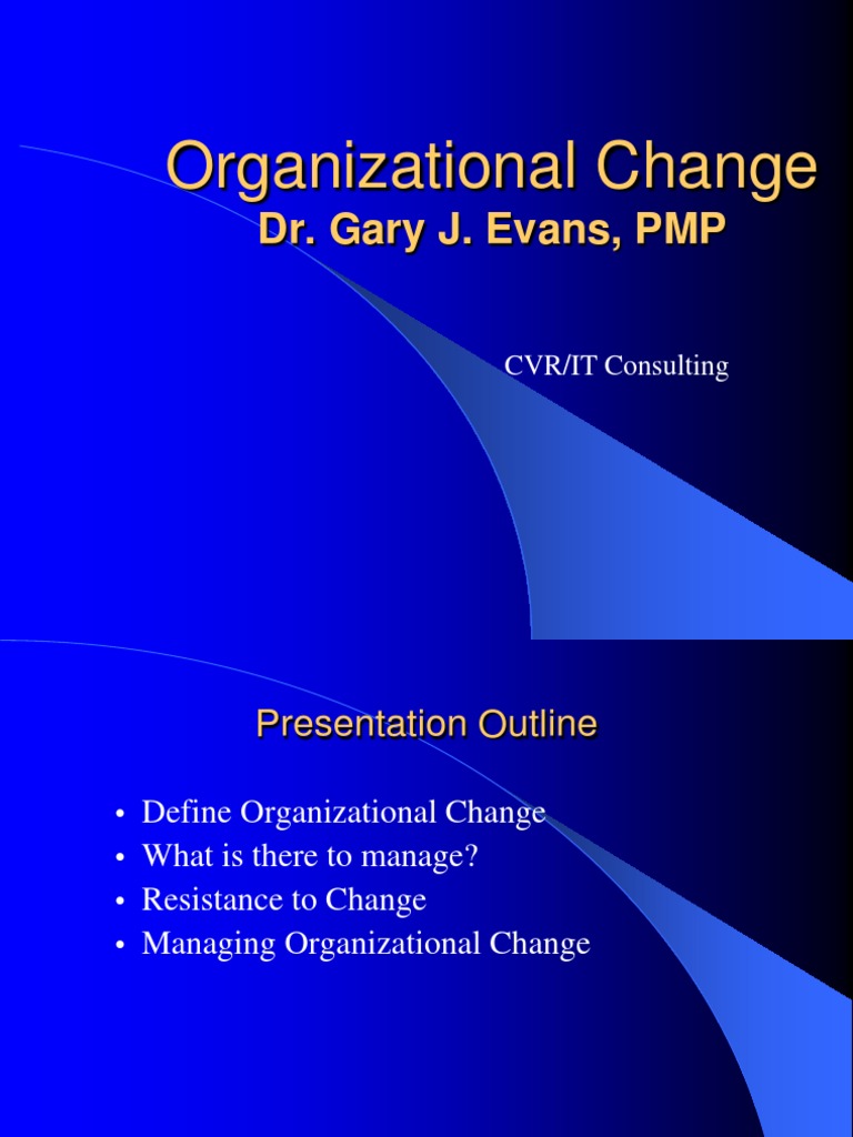 Change Management | PDF | Change Management | Organizational Behavior