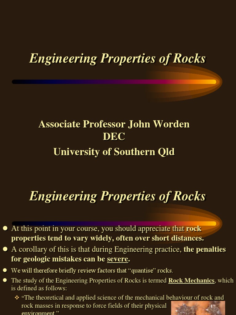 Engineering Properties of Rocks: Associate Professor John Worden DEC ...