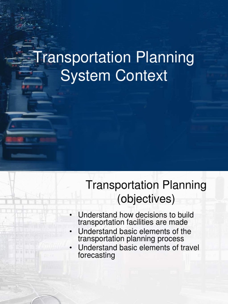 Transportation Planning System Context | PDF | Forecasting | Transport