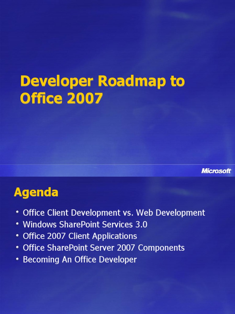Developer Roadmap To Office 2007 | PDF | Share Point | Microsoft Office