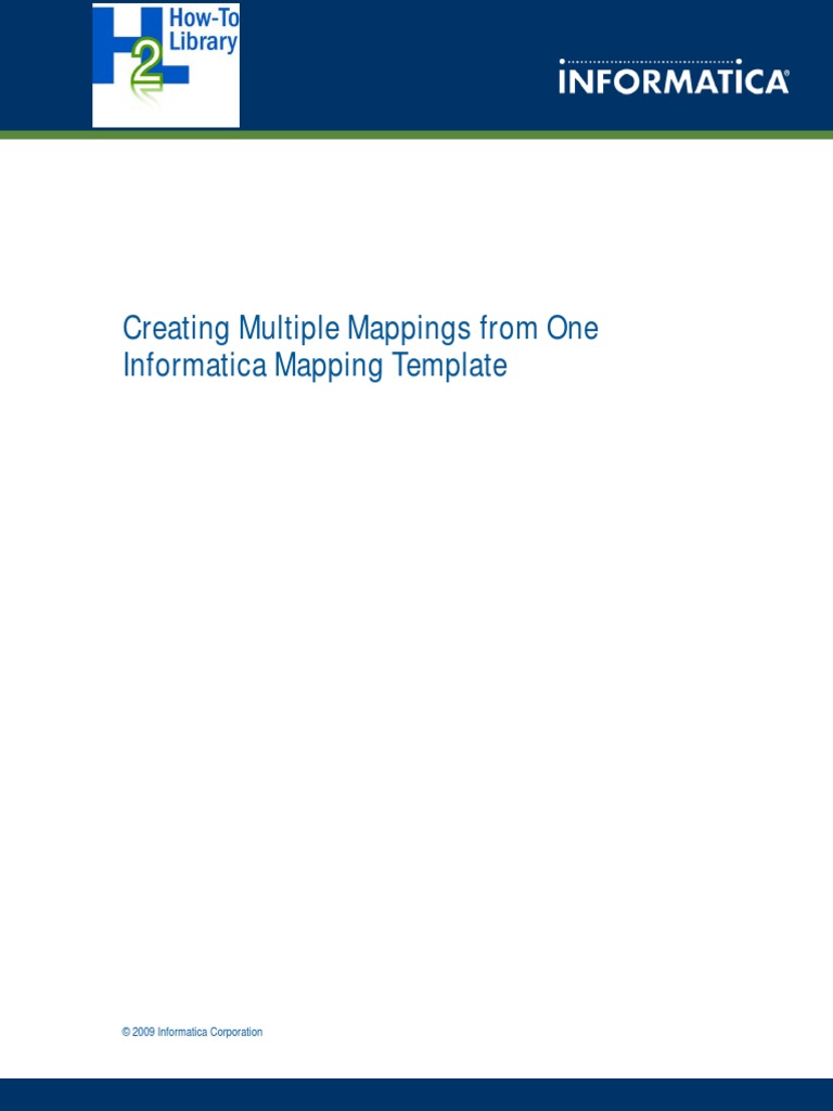 Creating Multiple Mappings From One Informatica Mapping Template Pdf Xml Computer File