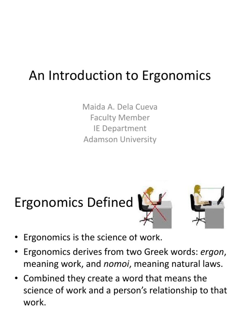 An Introduction to the Science of Ergonomics: Defining Ergonomics and ...