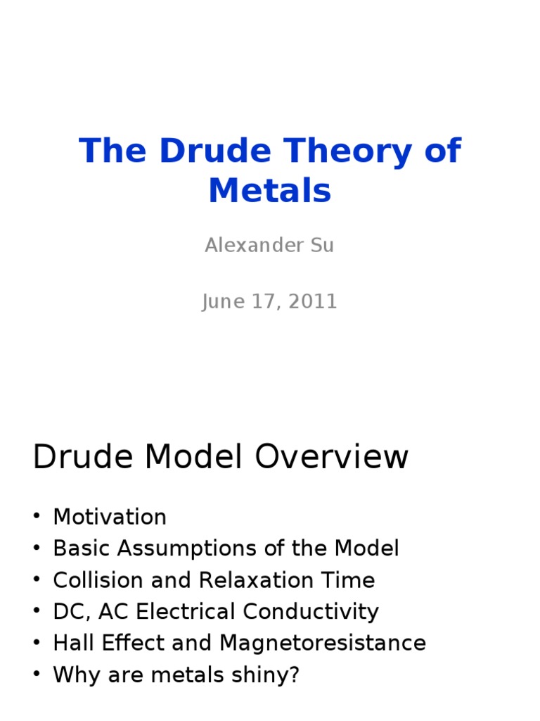 Drude Model Presentation | Electron | Electrical Resistivity And ...