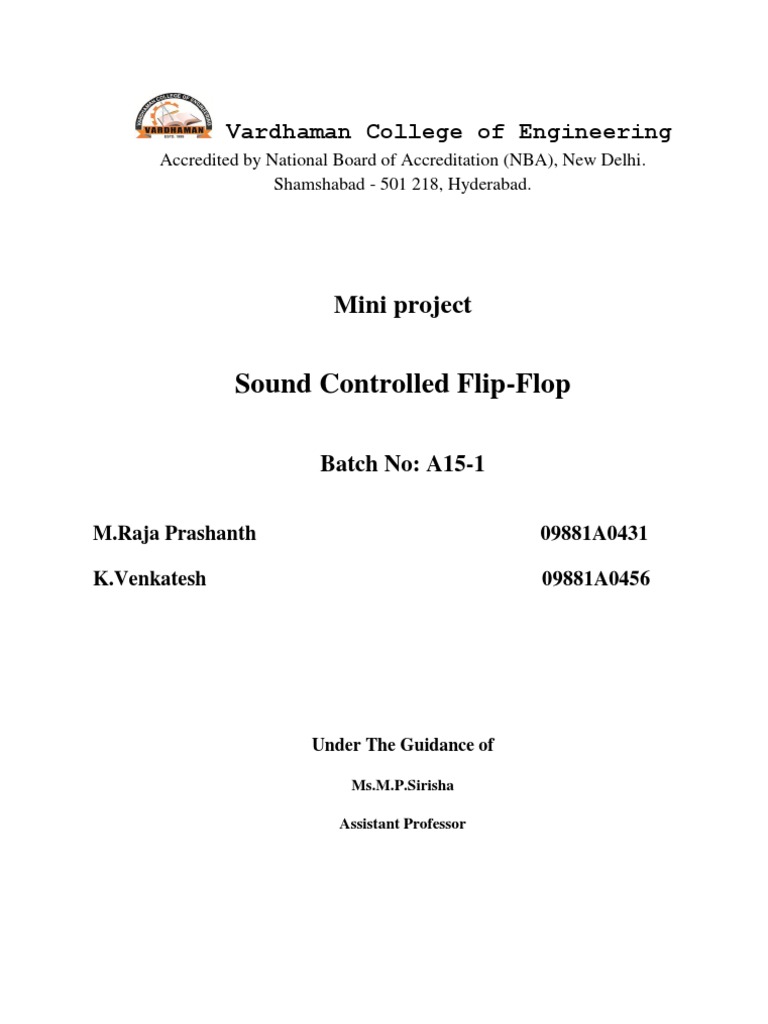 Sound Controlled Flip-Flop: A Mini Project on a Device that Controls ...