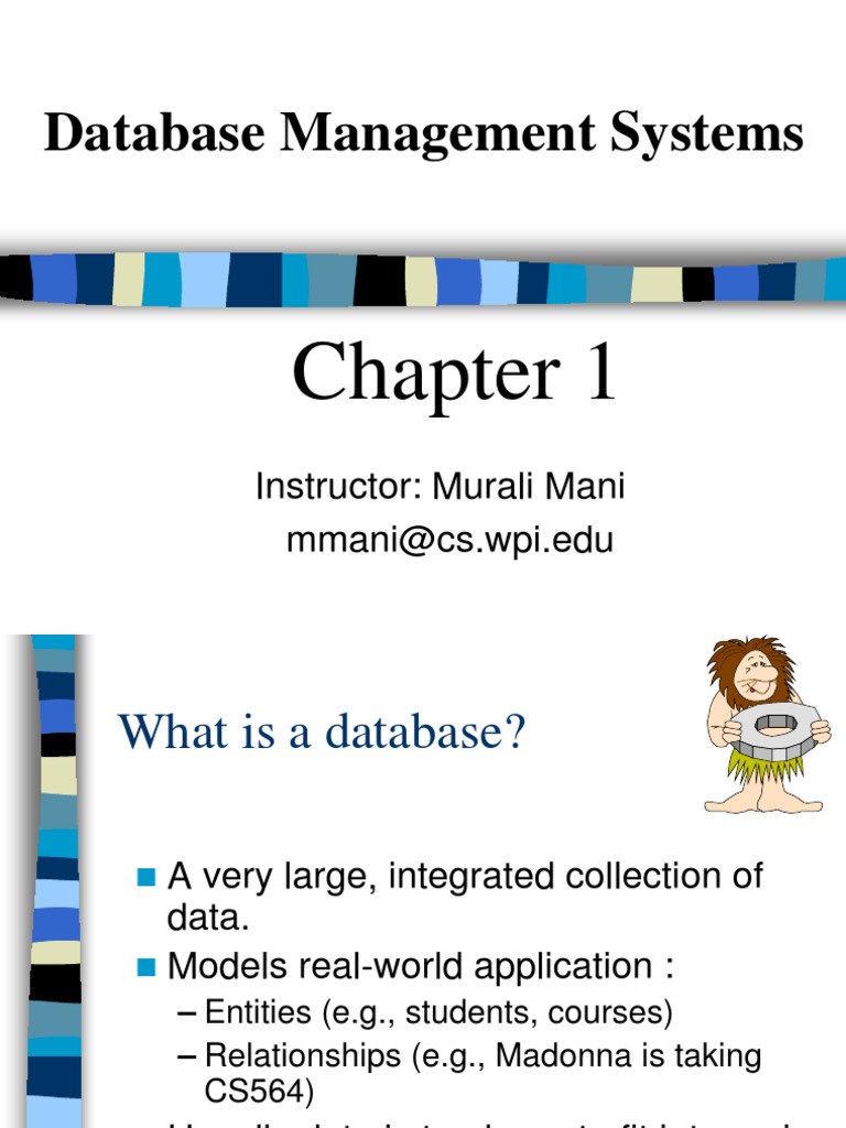 Database Management Systems: Instructor: Murali Mani Mmani@cs - Wpi.edu | PDF | Databases ...