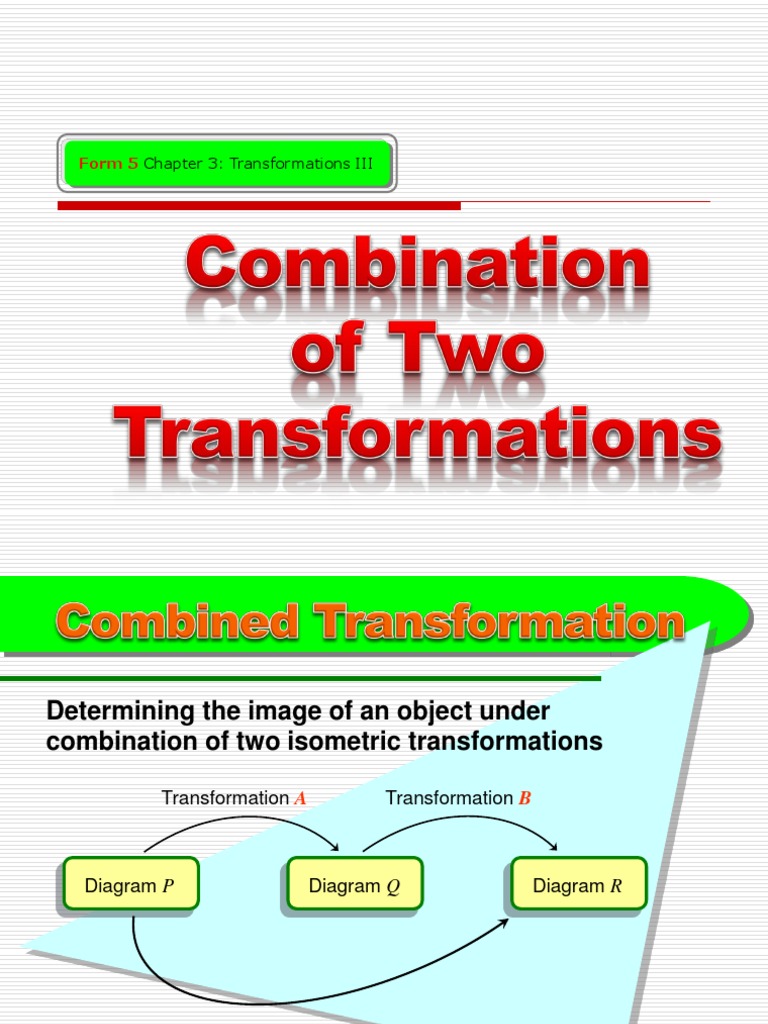 Chapter 3: Transformations III: Form 5 | PDF
