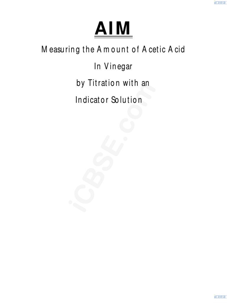 Acetic Acid CBSE Project Class 12 | PDF | Titration | Chemistry