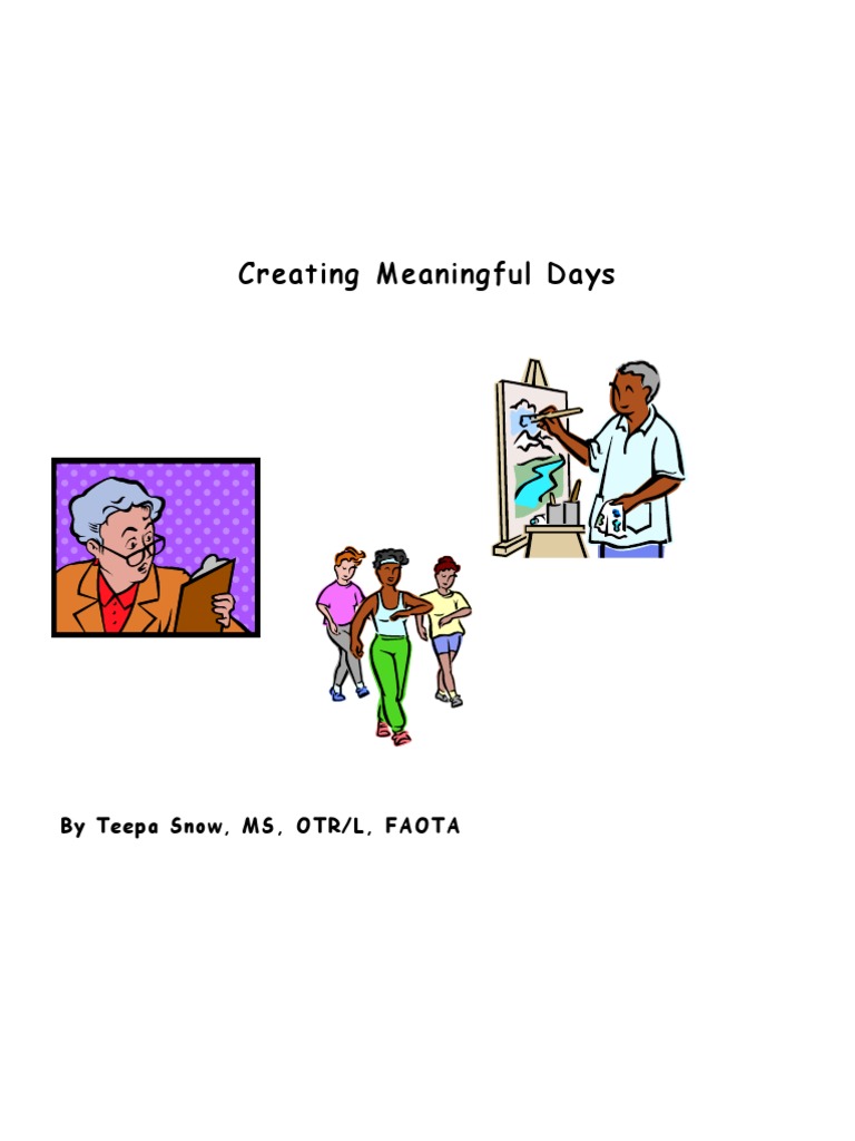 Creating Meaningful Daily Activities | PDF | Somatosensory System | Thought