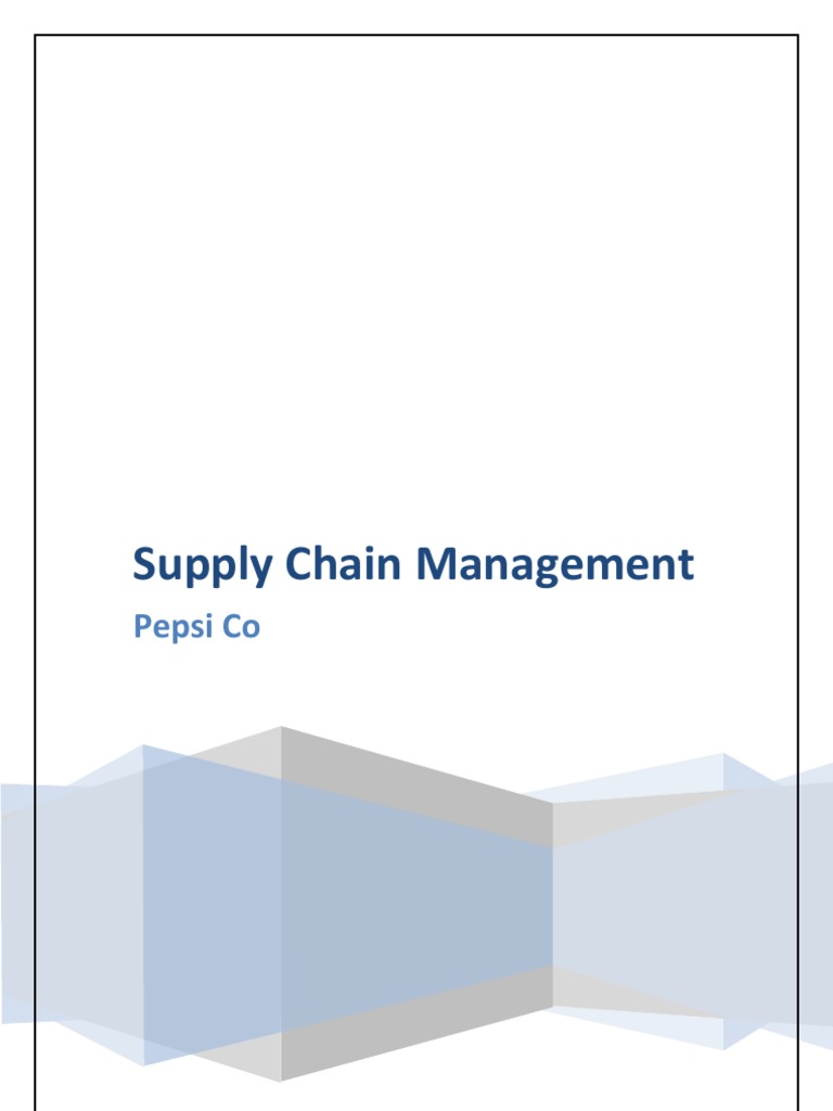 PepsiCo Supply Chain | Pepsi Co | Supply Chain Management