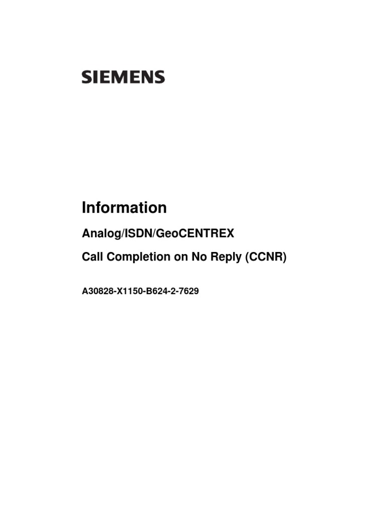 Information: Analog/Isdn/Geocentrex Call Completion On No Reply (CCNR ...