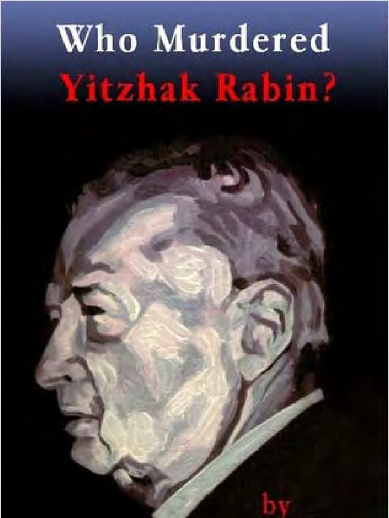 Chamish - Who Murdered Yitzhak Rabin (2007) | PDF | Shin Bet | Yitzhak ...