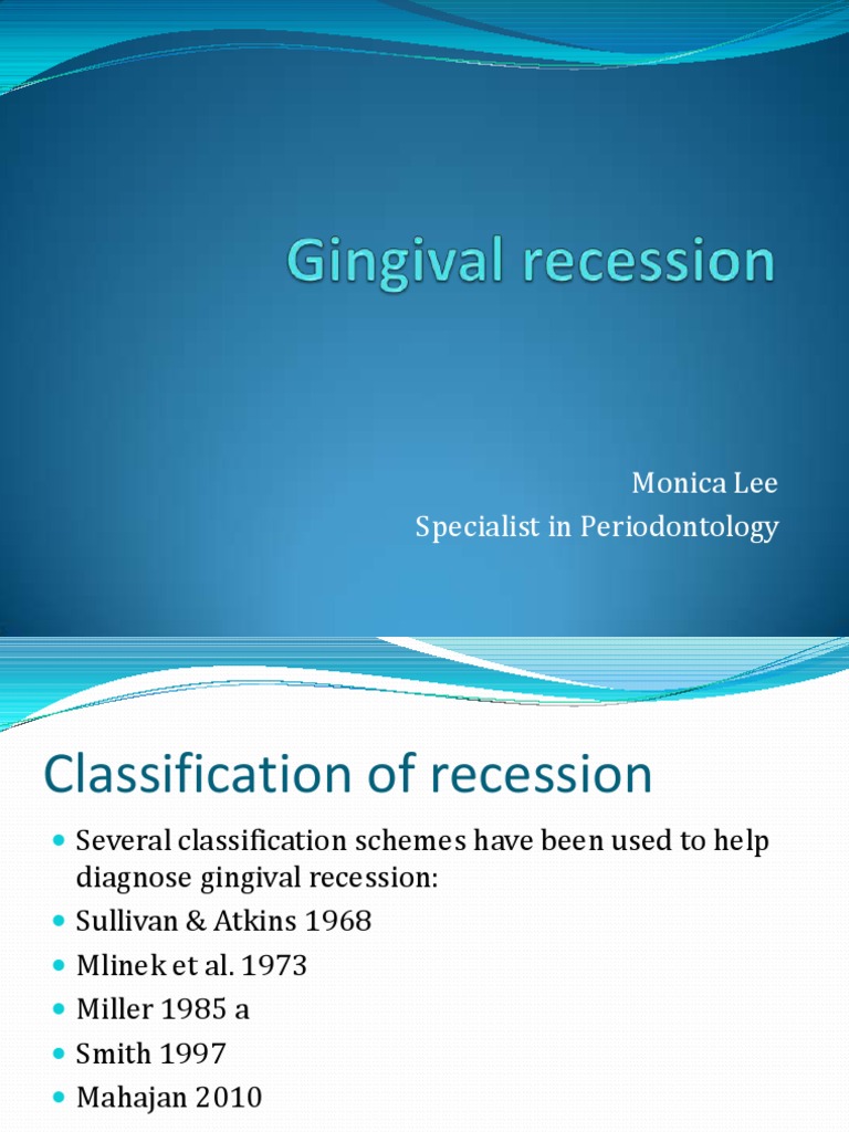 Gingival Recession | PDF | Mouth | Dentistry