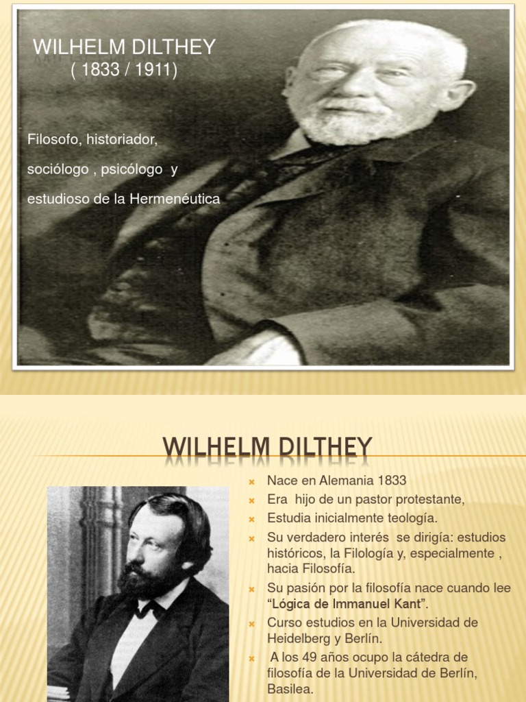 Wilhelm Dilthey ( 1833 | Hermenéutica | Empirismo