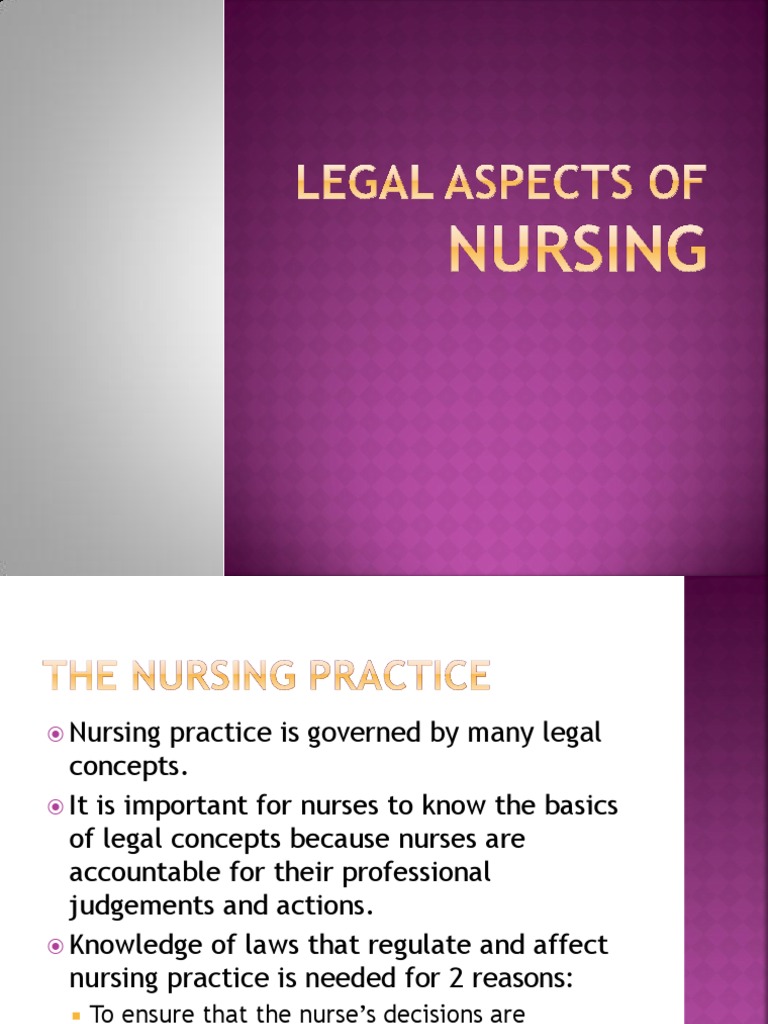 Legal Aspects of Nursing | PDF | Defamation | Consent