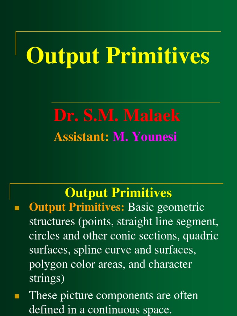 Output Primitives Dr S M Malaek Pdf Typefaces Geometry