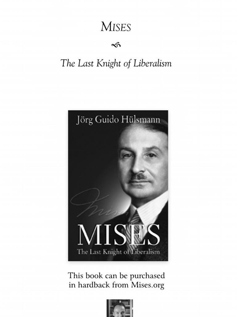 Hulsmann - Mises - The Last Knight of Liberalism | PDF | Lviv ...