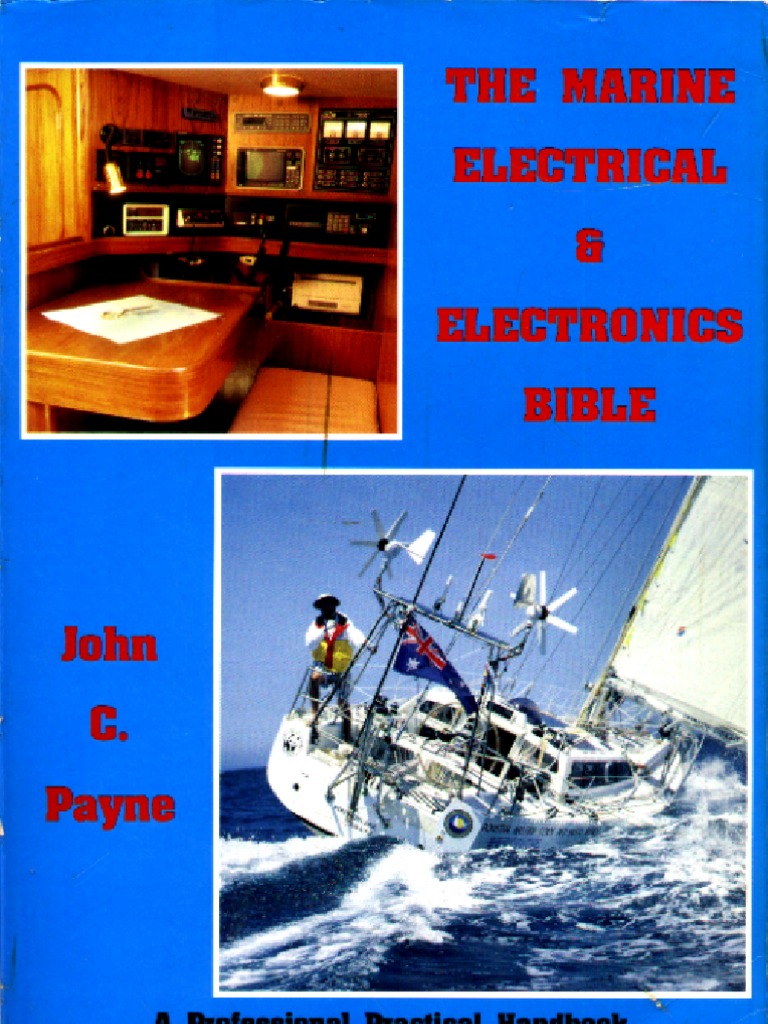 The Marine Electrical Electronics Bible 1993 | PDF