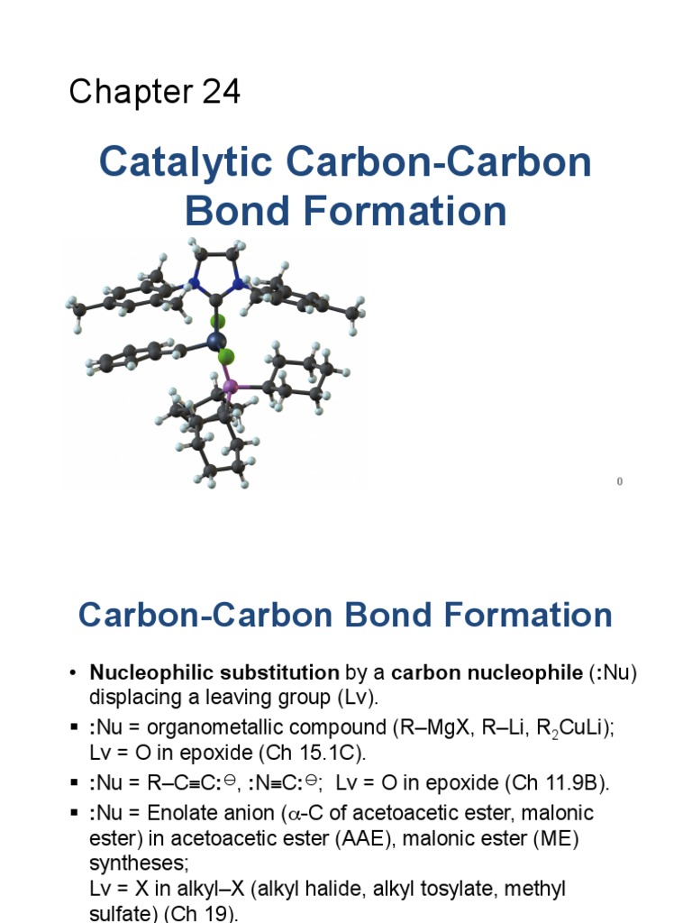 Catalytic Carbon-Carbon Bond Formation | PDF | Alkene | Ester