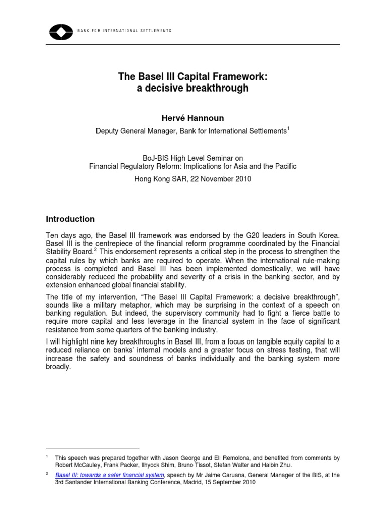 The Basel III Capital Framework: A Decisive Breakthrough: Hervé Hannoun ...