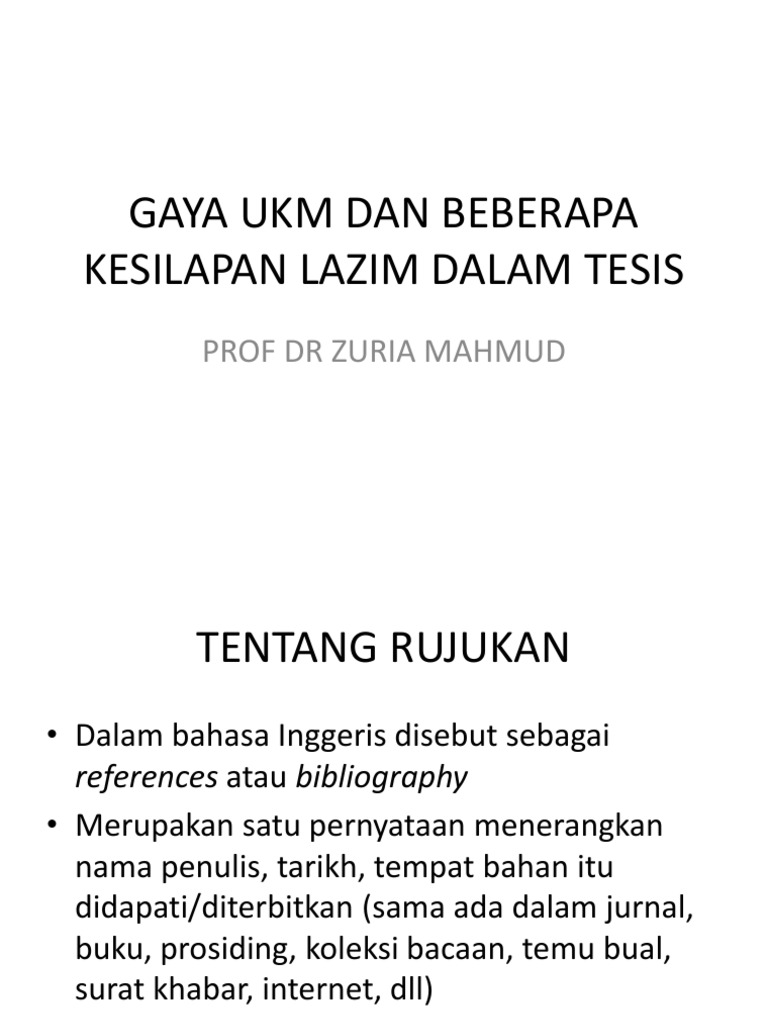 Cara Menulis Rujukan Gaya Ukm Prof Zuria | PDF