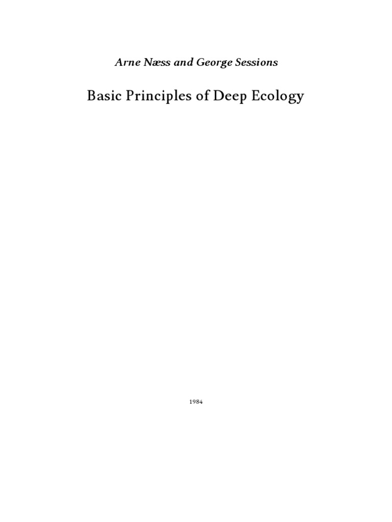 NAESS, Arne and SESSIONS, George - Basic Principles of Deep Ecology ...