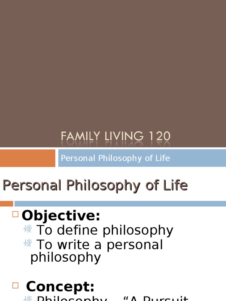 Personal Philosophy of Life | PDF | Objectivity (Philosophy) | Attitude ...