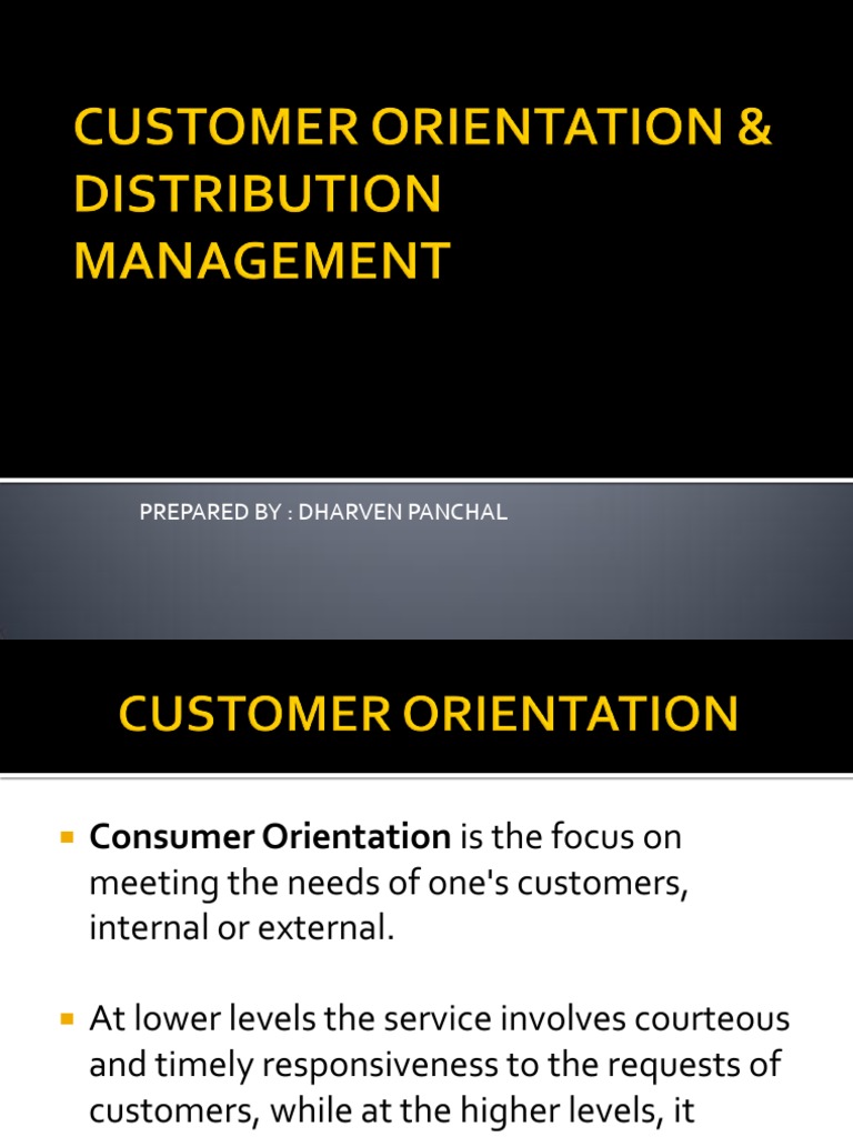 Understanding Customer Orientation | PDF | Distribution (Business ...