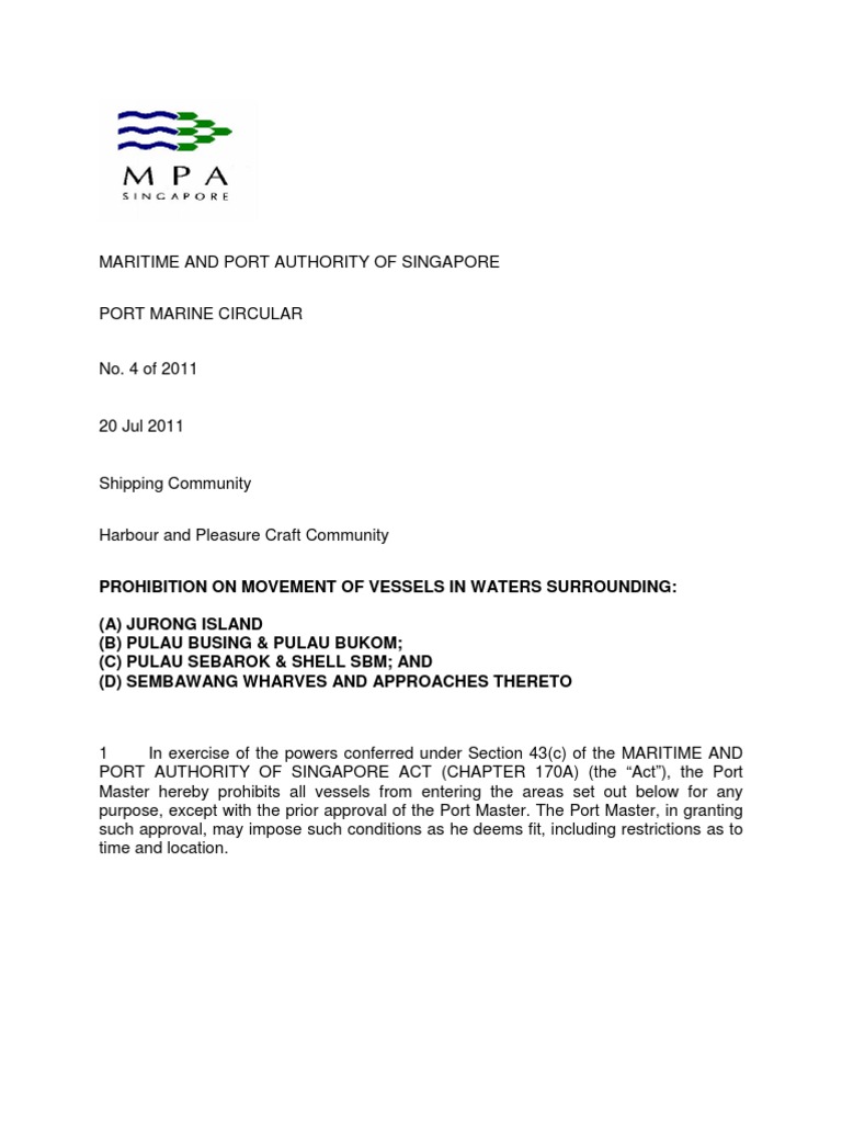 Prohibition On Movement of Vessels in Waters Surrounding: (A) Jurong ...