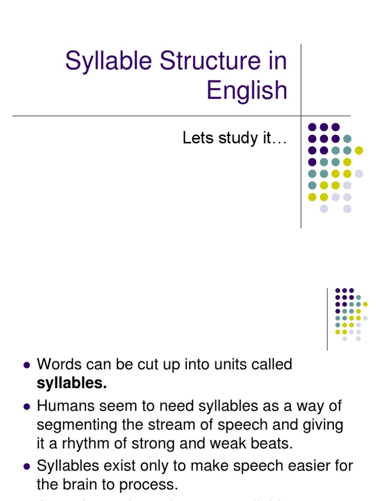 Syllable Structure | PDF | Syllable | Oral Communication