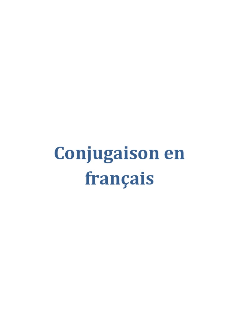 Guide de Conjugaison Française | PDF | Verbe | Pronom
