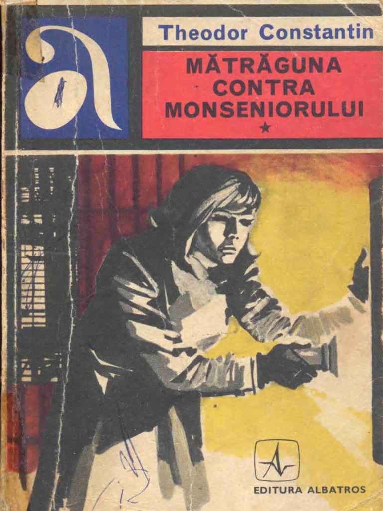 Constantin, Theodor - Matraguna Contra Monseniorului | PDF
