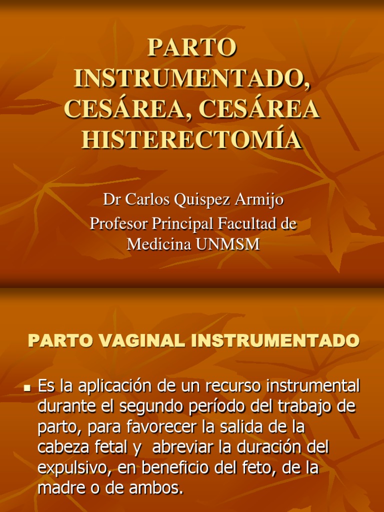 Parto Instrumentado, Cesárea, Cesárea Histerectomía | PDF | Placenta ...