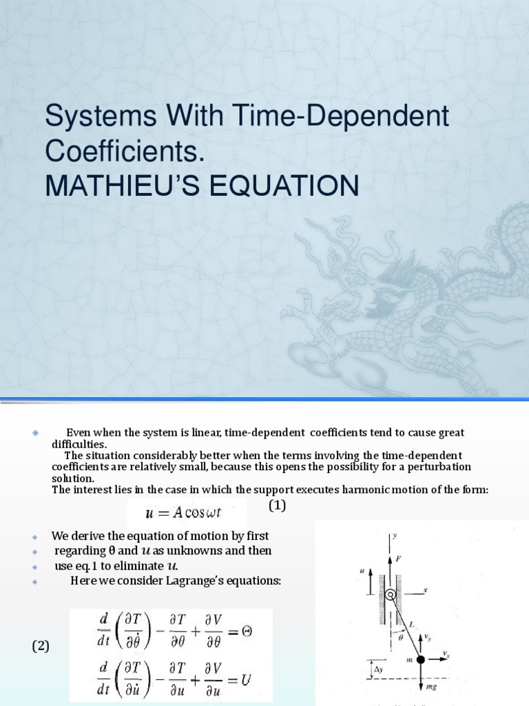 Systems With Time-Dependent Coefficient MATHIEU'S EQUATION | PDF | Perturbation Theory (Quantum ...