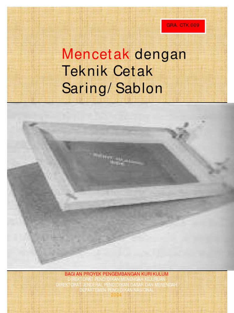 Mencetak Dengan Teknik Cetak Saring Sablon | PDF | Seni