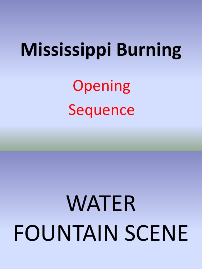 Mississippi Burning Opening Sequence1 | PDF | White | Racism