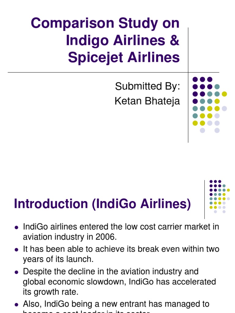 Spicejet Vs Indigo | PDF | Airlines | Low Cost Carrier