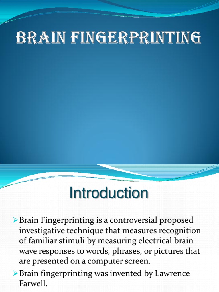 Brain Fingerprinting | PDF | Electroencephalography | Fingerprint