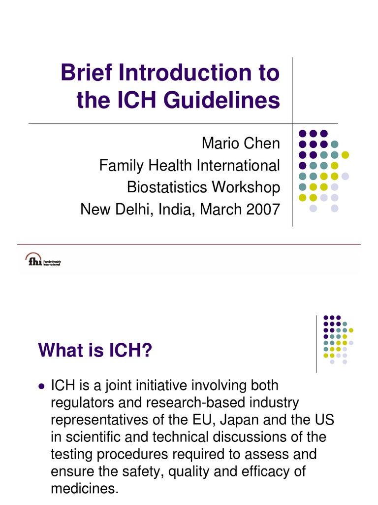 An Introduction to the International Council for Harmonisation (ICH ...