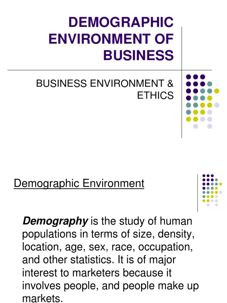 Demographic Environment of Business: Key Trends & India's Demographics ...