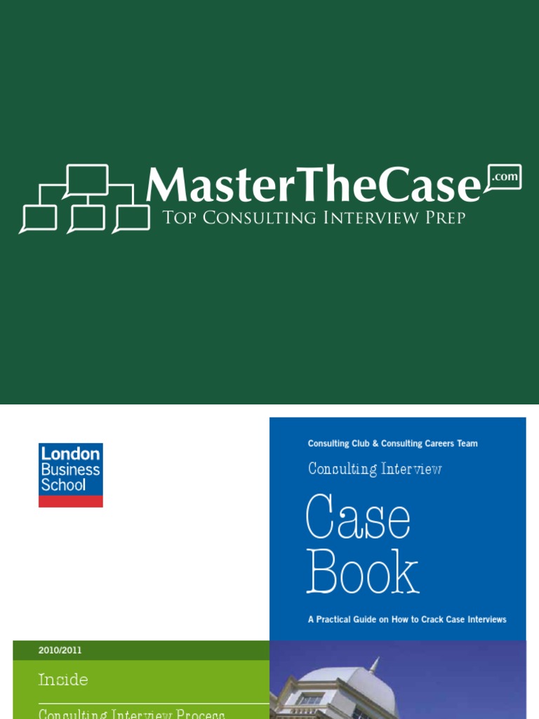 London Casebook 2011 For Case Interview Practice - MasterTheCase | PDF | Sales | Profit (Accounting)