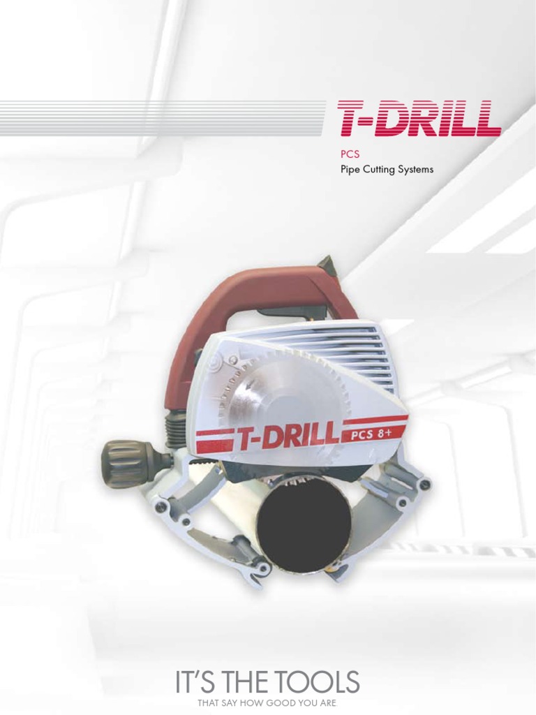 T-DRILL Pipe Cutting Systems Overview | PDF