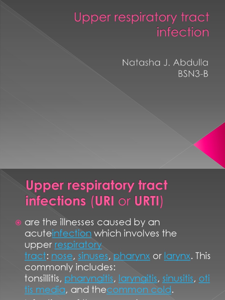 Upper Respiratory Tract Infection | PDF | Common Cold | Otorhinolaryngology