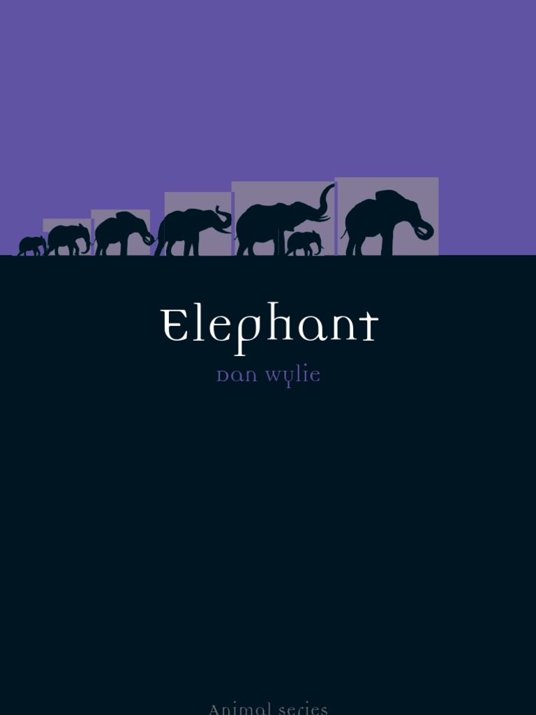 Elephant | PDF | Elephant | Organisms