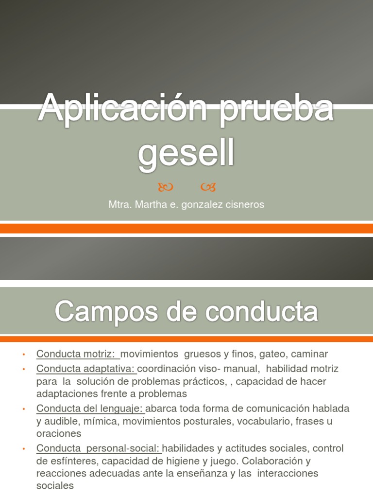 Aplicación prueba gesell | PDF | Ciencia cognitiva | Sicología