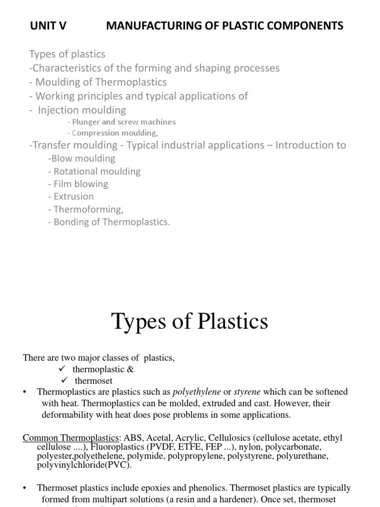 Types and Processes of Plastic Manufacturing | PDF | Science ...